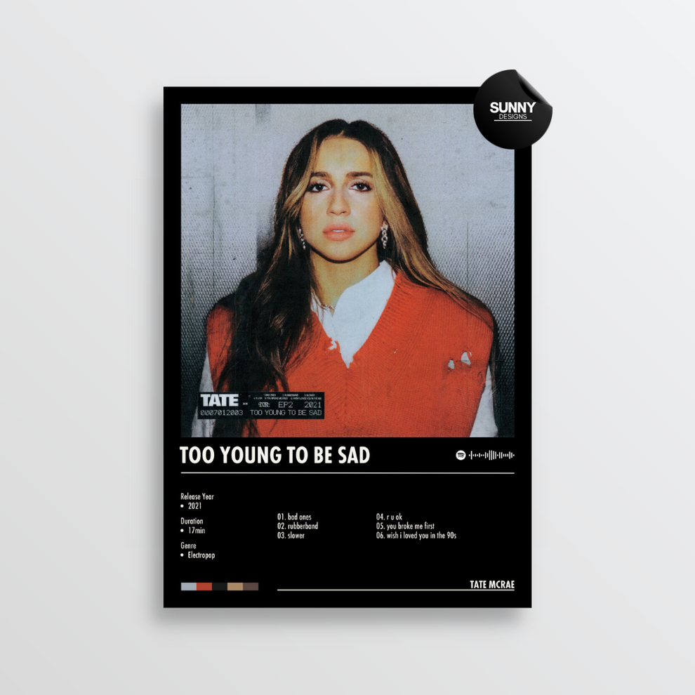 Tate McRae - TOO YOUNG TO BE SAD | Album Cover Poster – Sunny Designs ...