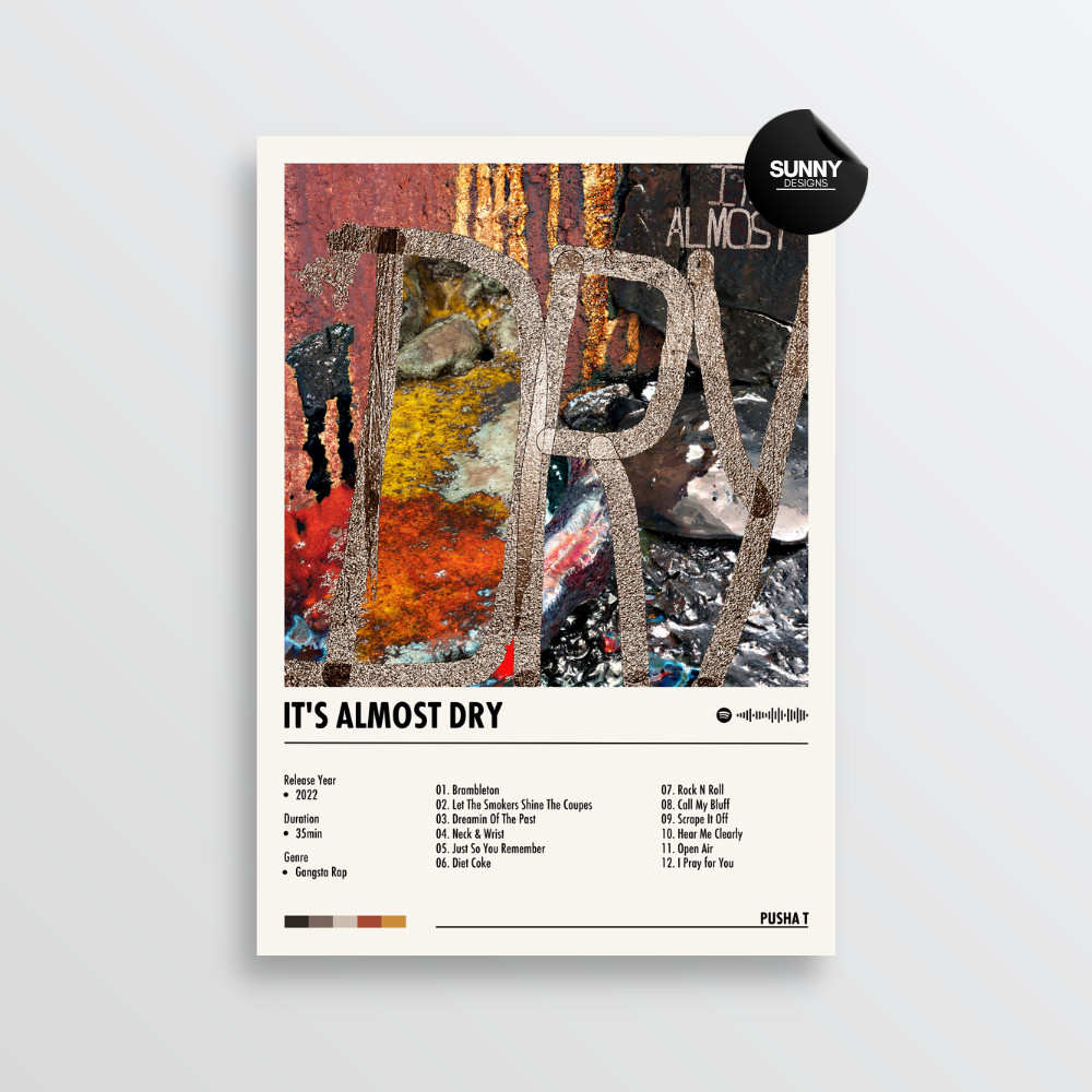 Pusha T - It's Almost Dry | Album Cover Poster – Sunny Designs Posters